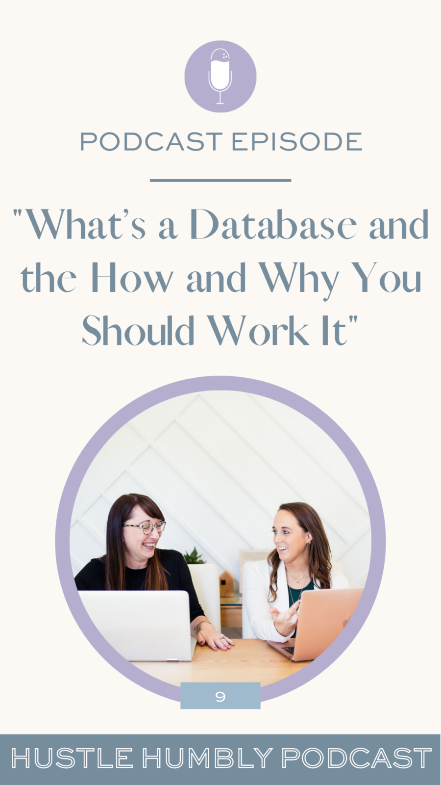 9: What’s a Database and the How and Why You Should Work It | Showit Blog